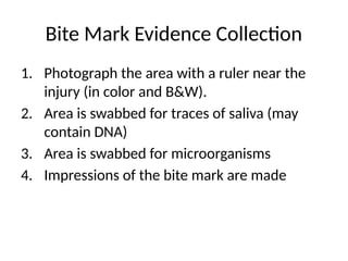 Bite Mark and Teeth Impression Evidences 12 | PPT