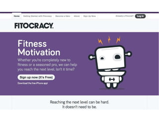 Fitocracy - Gamification in healthcare - Manu Melwin Joy | PPTX