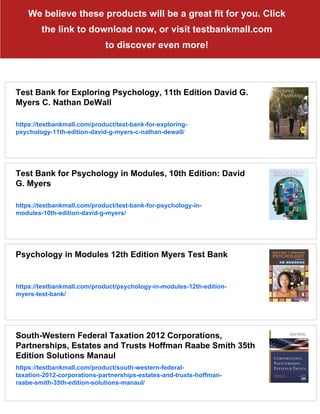 Test Bank for Exploring Psychology in Modules, 10th Edition, by David G ...