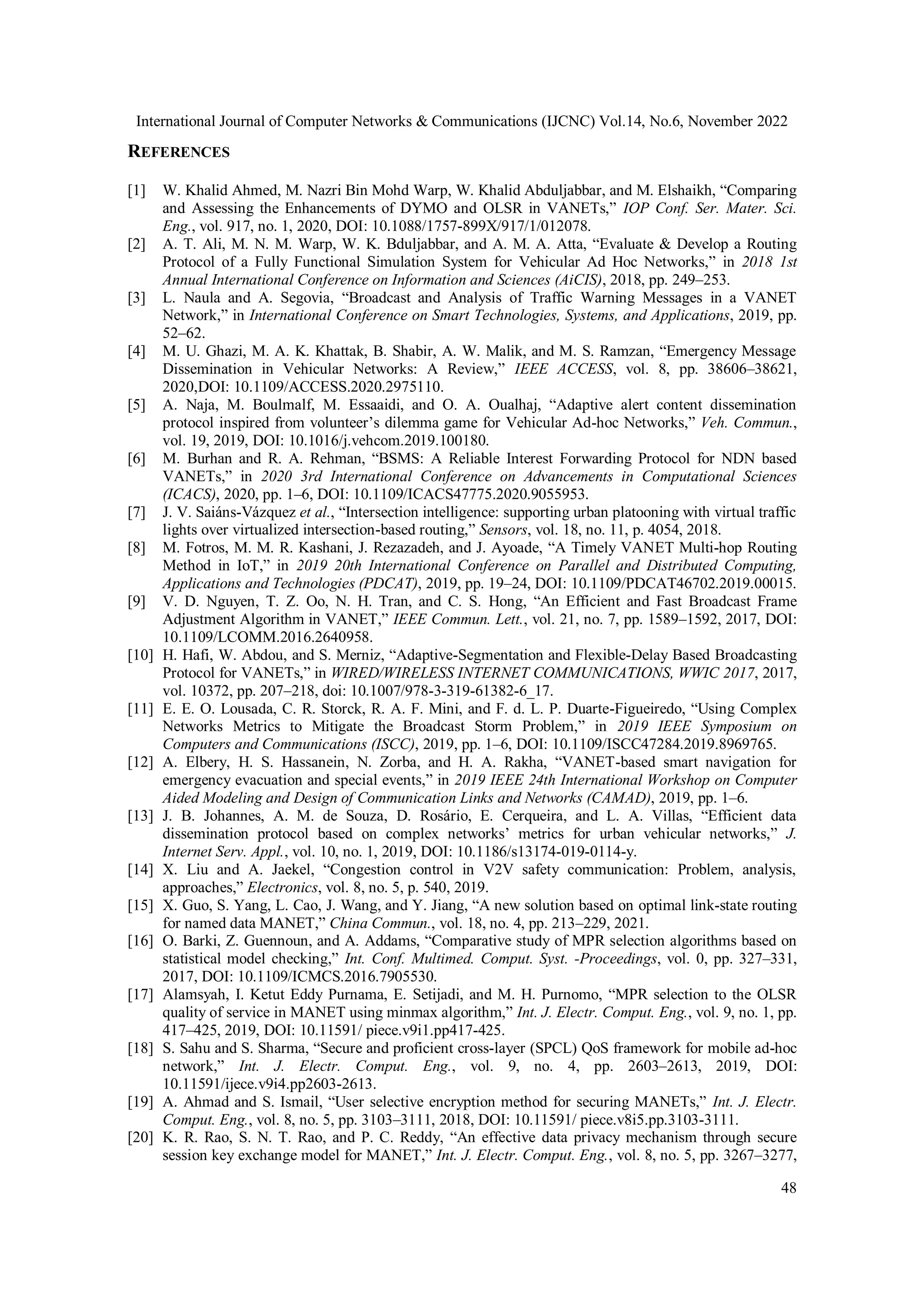 WS-OLSR: Multipoint Relay Selection in VANET Networks using a Wingsuit Flying Search Algorithm | PDF