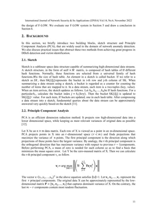 A RESOURCE-EFFICIENT COLLABORATIVE SYSTEM FOR DDOS ATTACK DETECTION AND VICTIM IDENTIFICATION | PDF