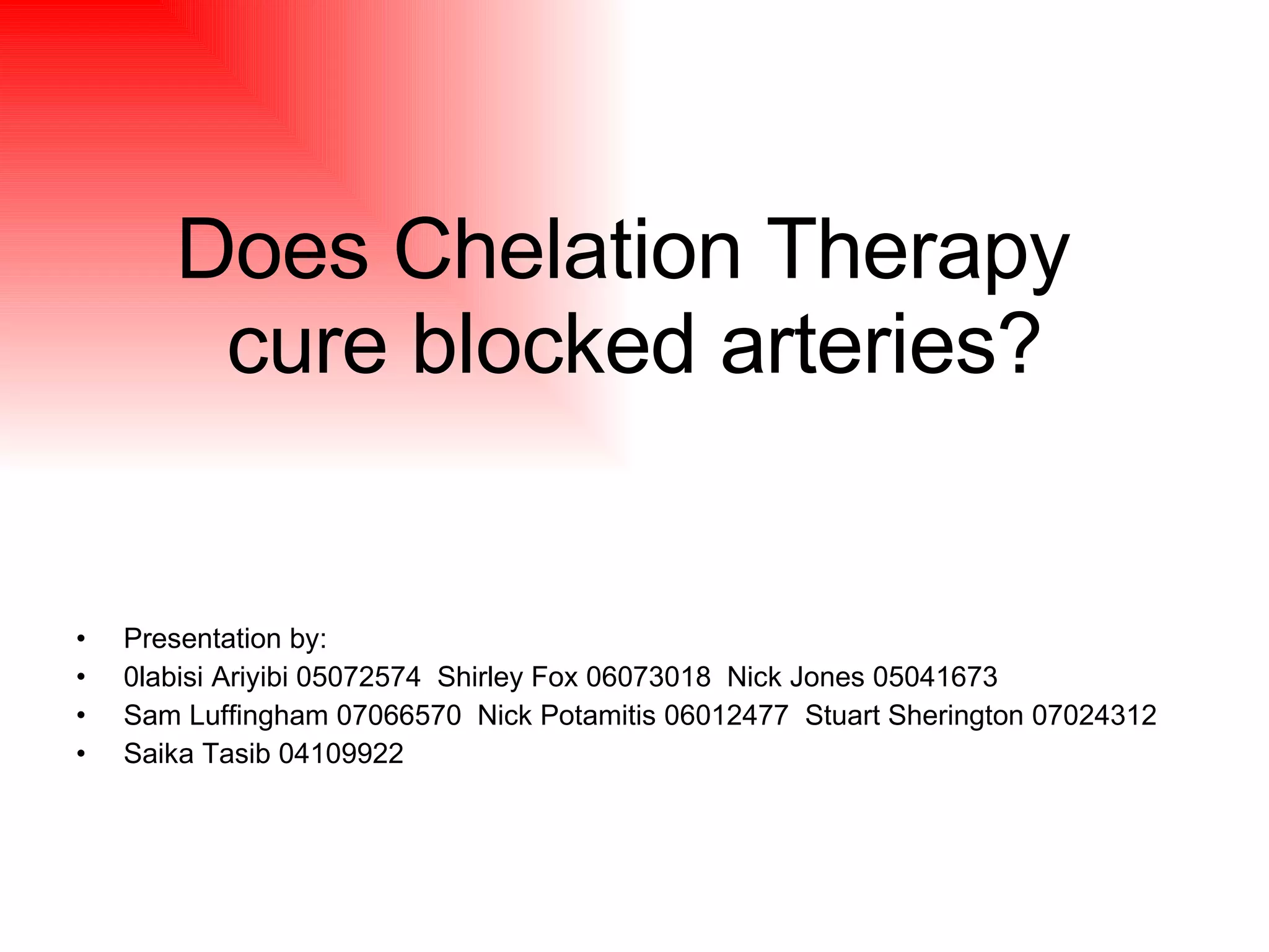 14623 Chelation Therapy Presentation | PPT