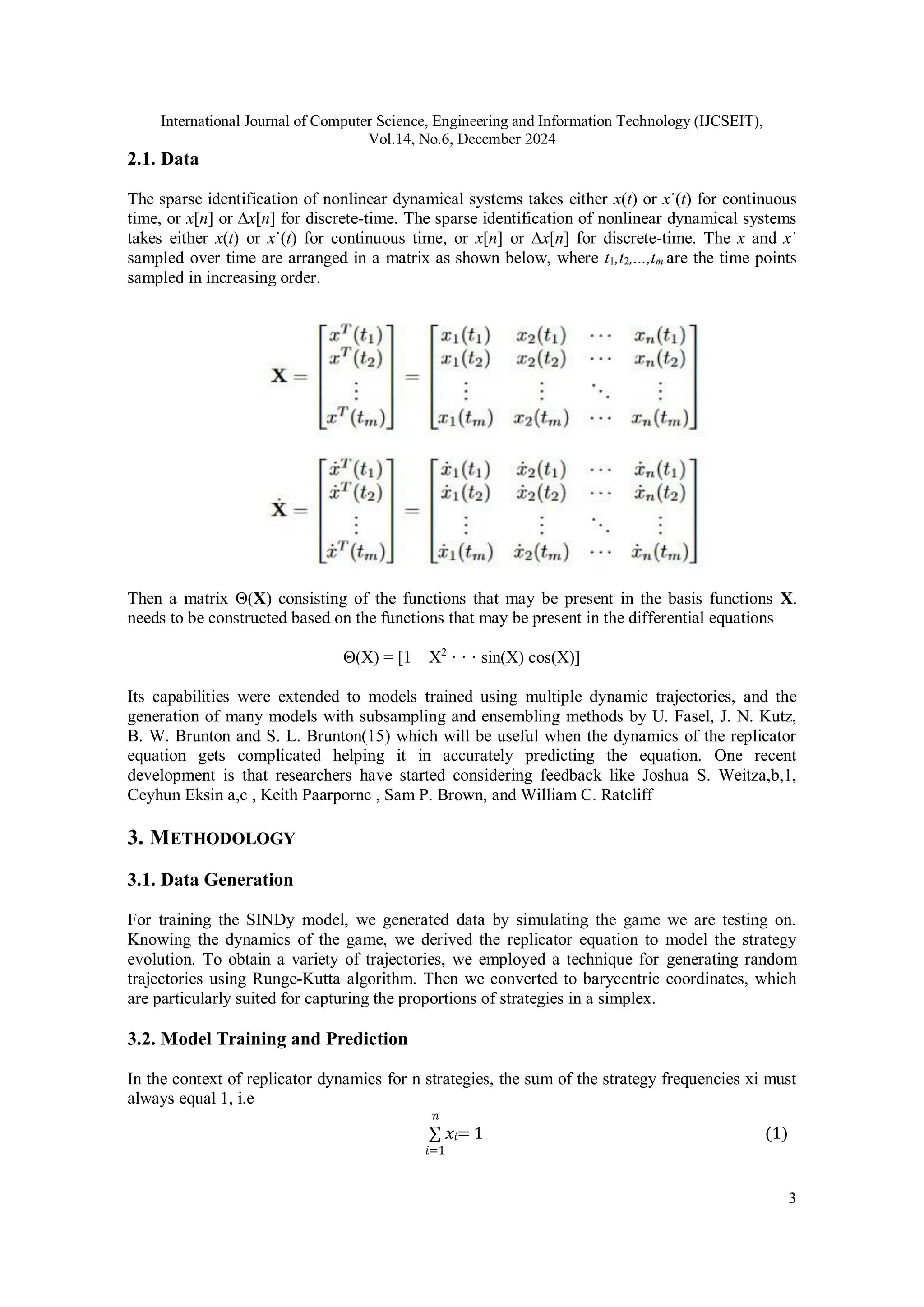 DEEP LEARNING APPROACH FOR PREDICTING THE REPLICATOR EQUATION IN EVOLUTIONARY GAME THEORY | PDF