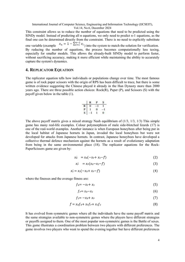 DEEP LEARNING APPROACH FOR PREDICTING THE REPLICATOR EQUATION IN EVOLUTIONARY GAME THEORY | PDF