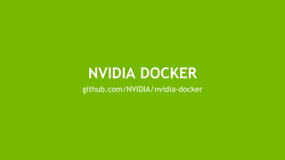 Using Docker for GPU Accelerated Applications | PPTX