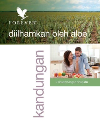 Forever Living Katalog 2016 in Bahasa - Malaysia, Singapore & Brunei | PDF