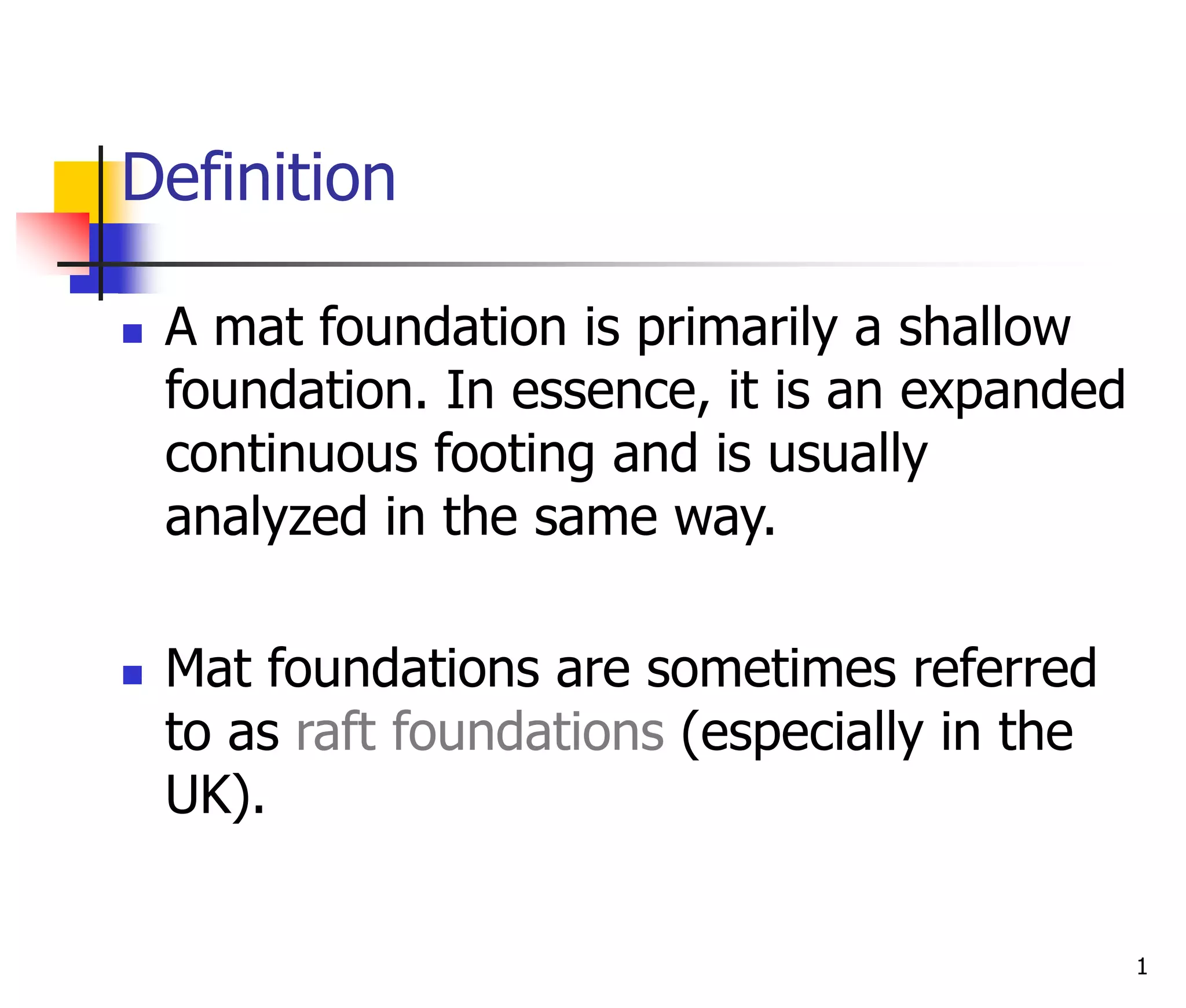 146539971-Mat-Foundation.ppt