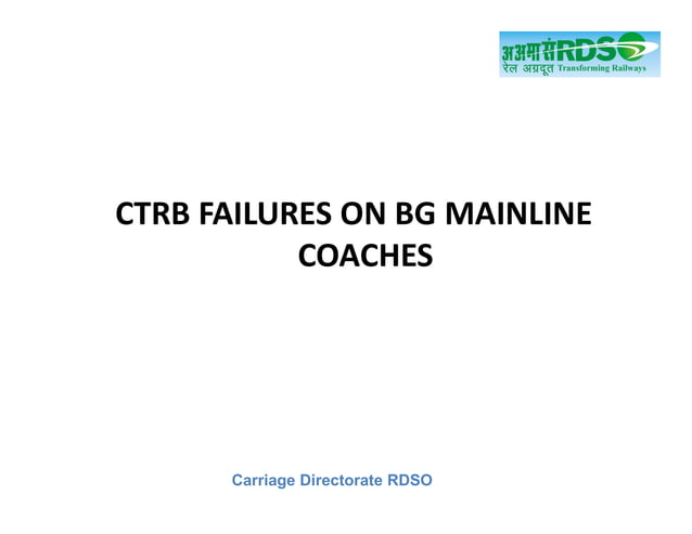 1466238175517-CTRB Failures RDSO.pdf