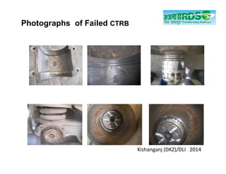 1466238175517-CTRB Failures RDSO.pdf