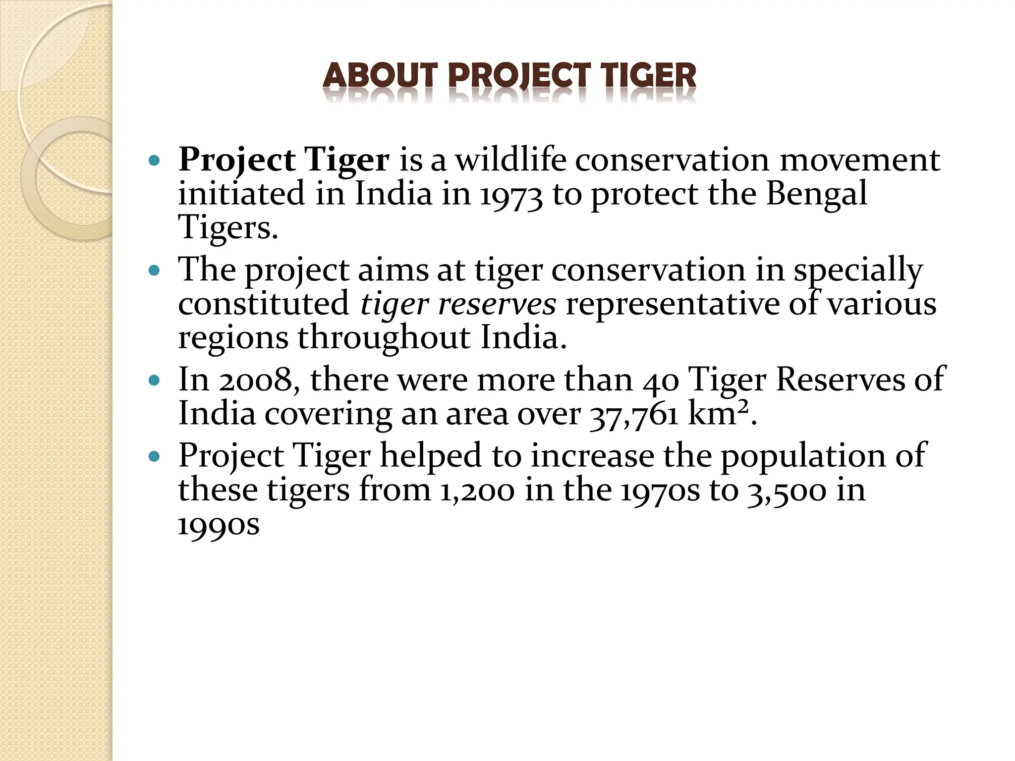 146694067-Tiger-Project-ppt.pdf73737ejie | PDF