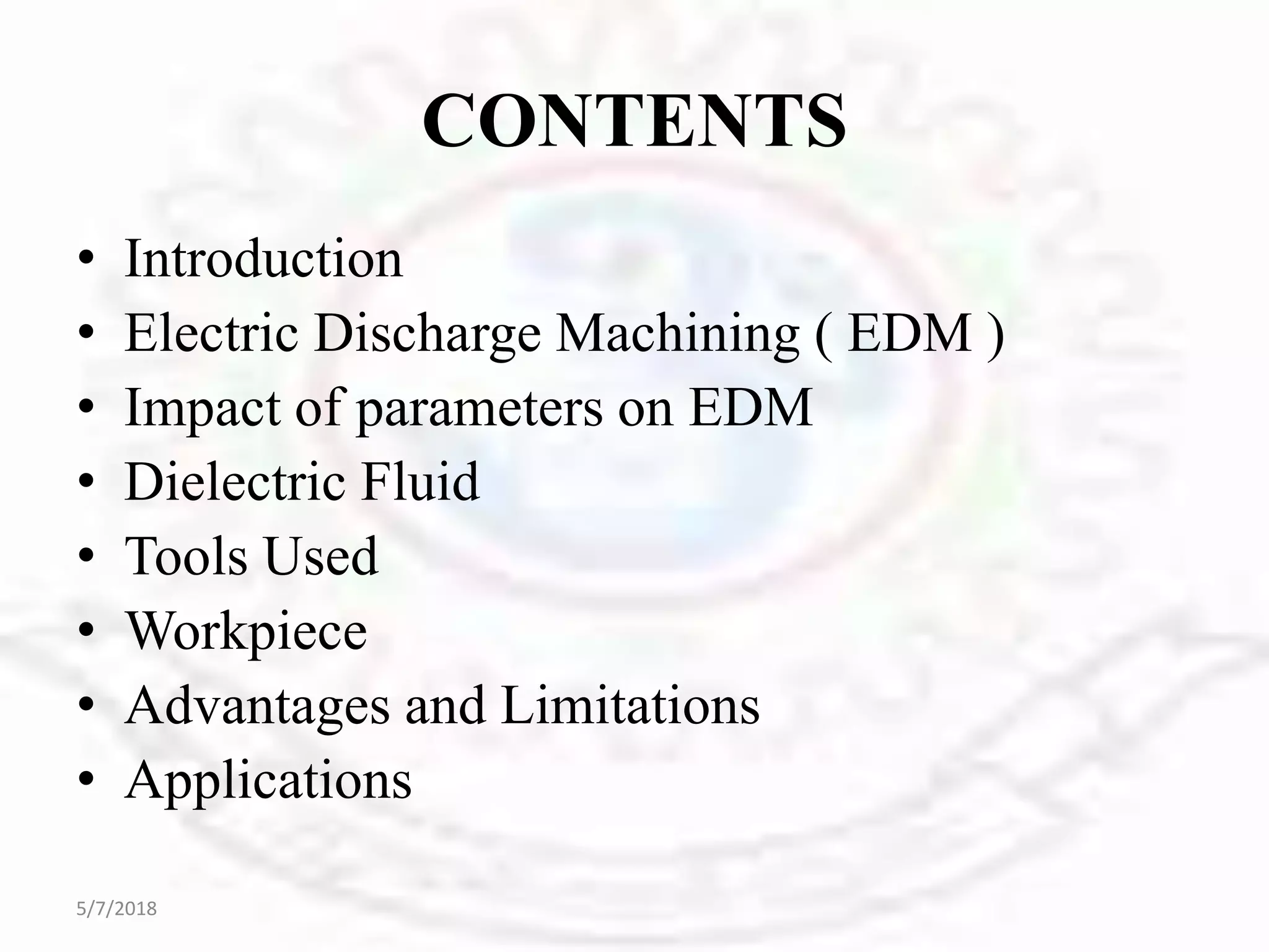 Electric Discharge Machine ( E.D.M) - A Non Conventional Machining ...