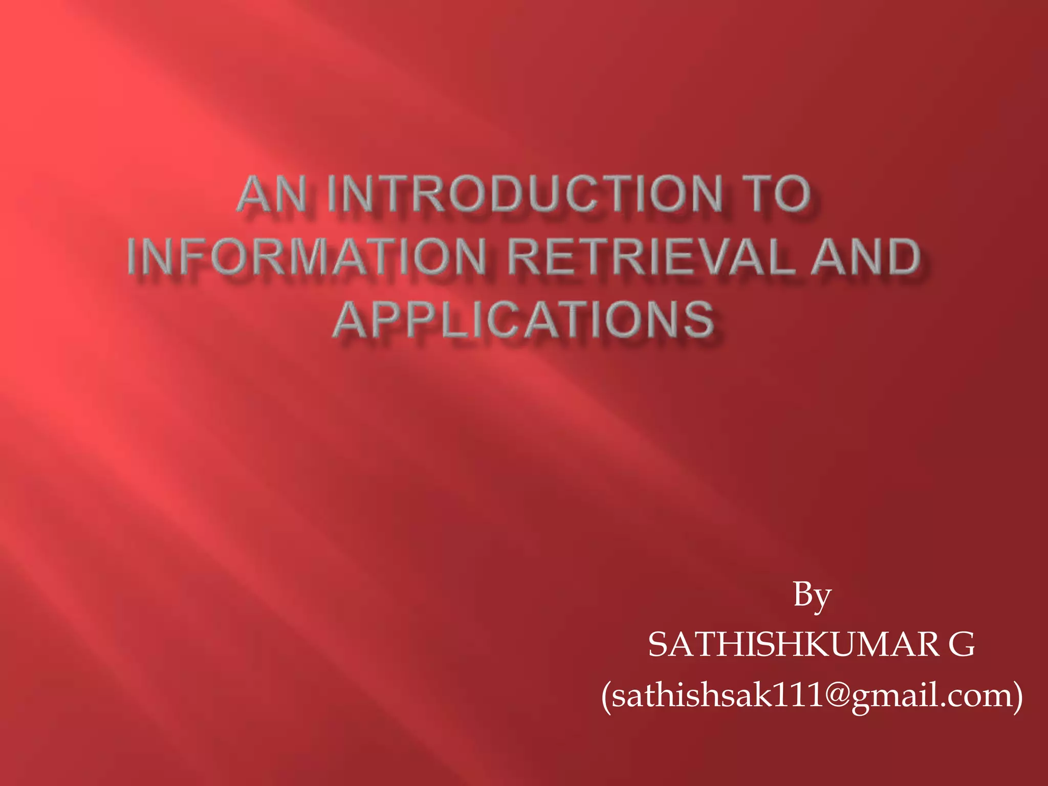 An Introduction To Information Retrieval And Applications Pptx Search Internet