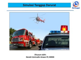 Skenario Kejadian Tanggap Darura pada Tempat Kerja | PPTX