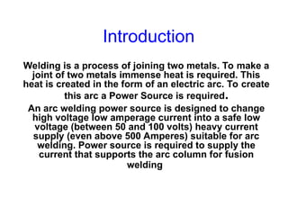 Arc Welding power sources for AC and DC welding | PPT