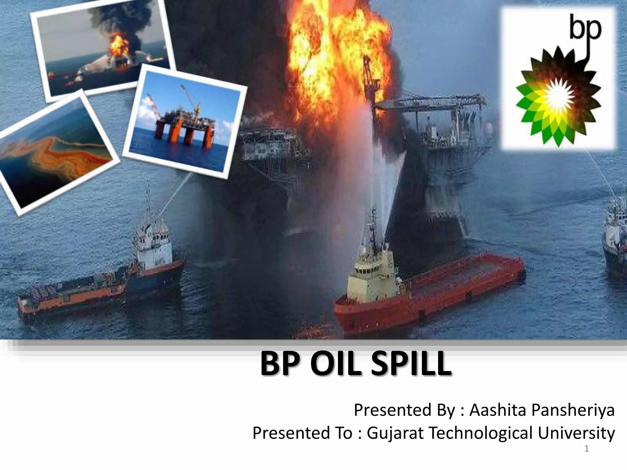 case study on BP's oill spill | PPTX