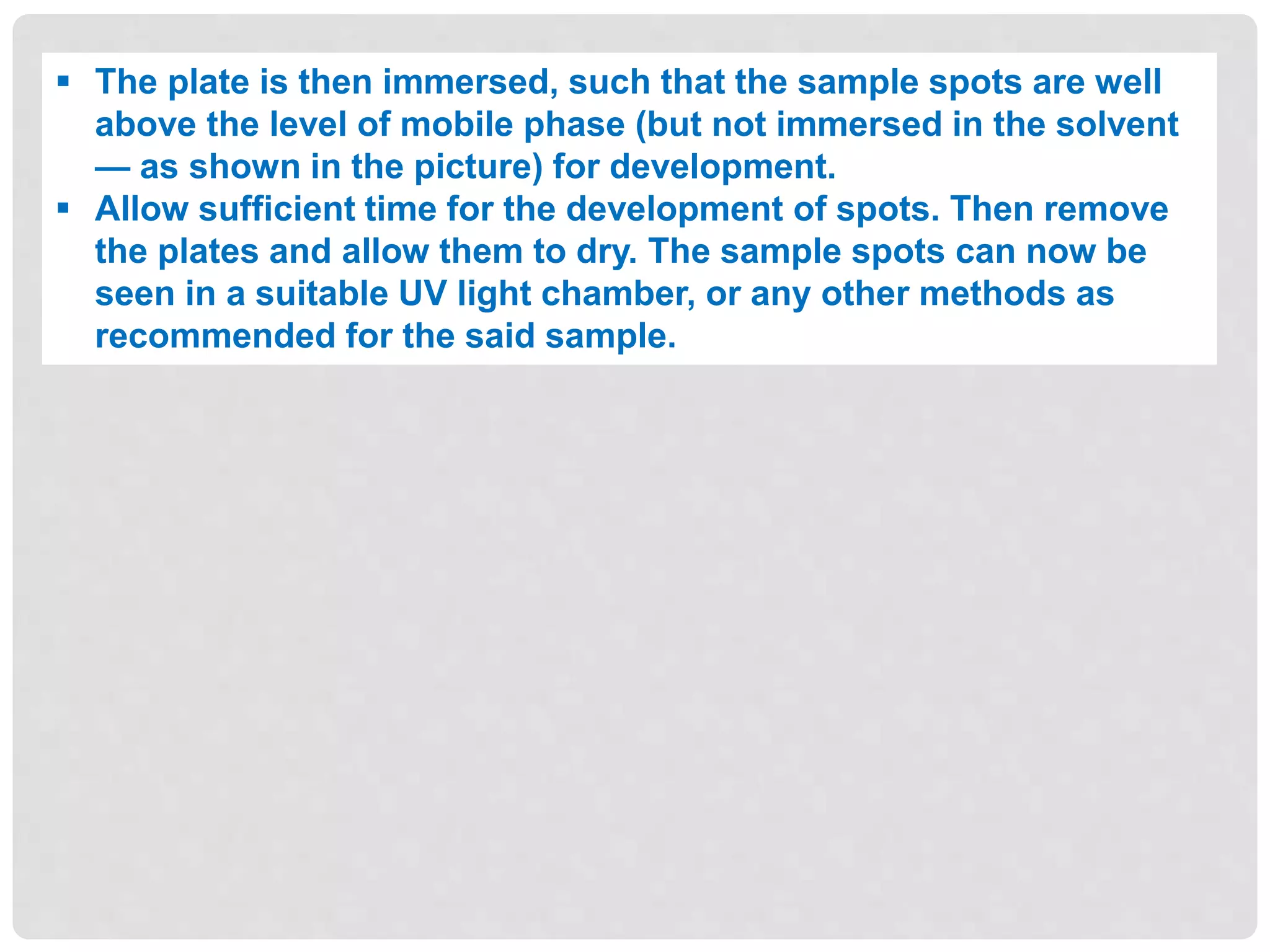 PPT ON Thin layer chromatography ,Principle,System Components,Procedure ...