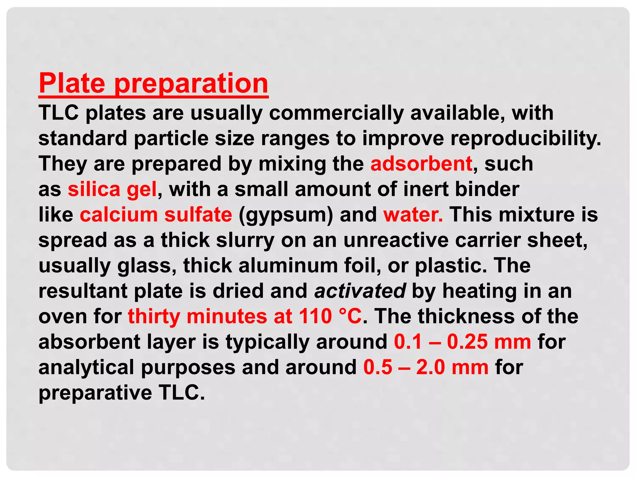 PPT ON Thin layer chromatography ,Principle,System Components,Procedure ...