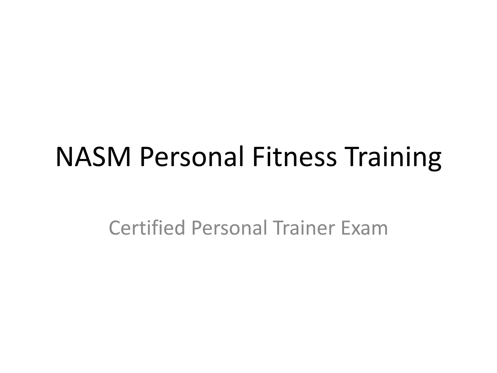 NASM Personal Fitness Training | PPTX