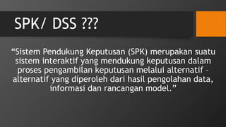 Sistem pendukung keputusan metode topsis .ppt