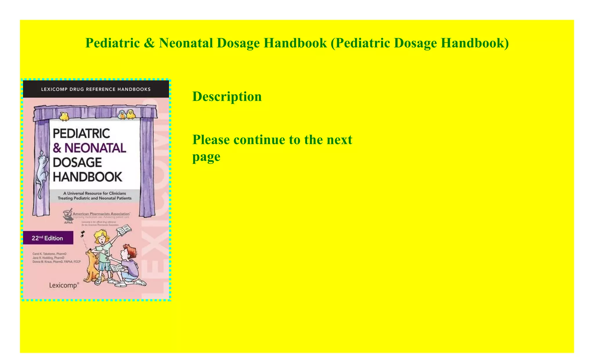 Pediatric Neonatal Dosage Handbook Pediatric Dosage Handbook 2018