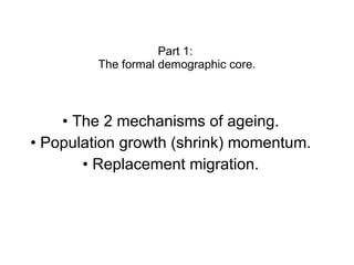 The Second Demographic Transition: Trends and Expectations for the new ...