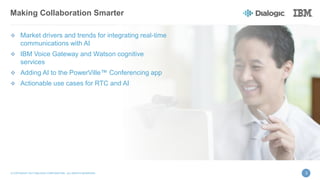 How IBM and Dialogic Are Making Conferencing Smarter with AI | PPTX