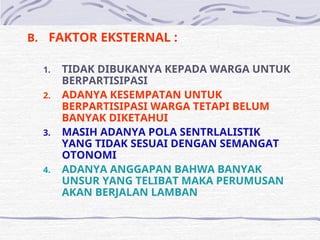 Comprehensive Overview of Regional Autonomy in Indonesia: Legal ...