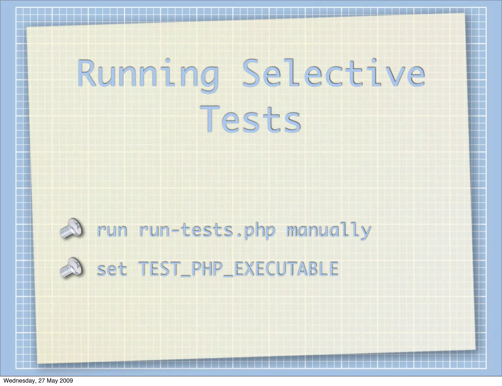 How to write PHPT tests | PPT