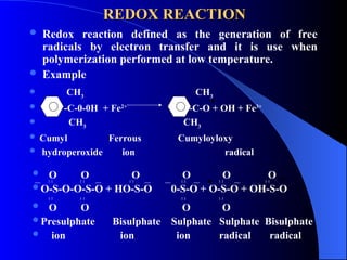 CHAIN POLYMERIZATION Free Radical Polymerization | PPT