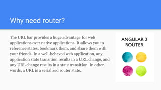 New power of Angular2 Router | PPT