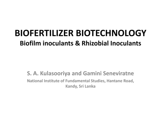 Bio-products biofertiliser Prof A Kulasutriya | PPT