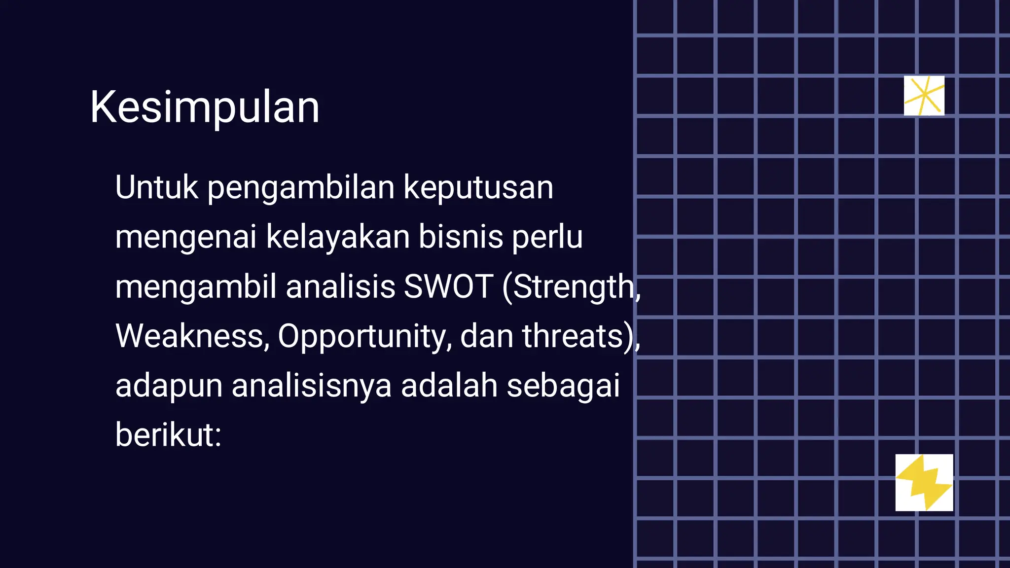 BUSINEES PLAN SWOT. Pembelajaran dalam bentuk PTT | PPT