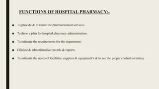 14ab1t0006 hospital its organisation & functions in hospital pharmacy ...
