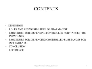 14ab1t0012 dispensing of narcotics and controlled substances | PPTX