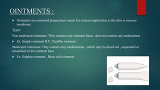 14ab1t0023 manufacturing of ointments, liquids ,creams | PPTX