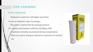 14ab1t0026 packing and labelling of radiopharmaceuticals | PPTX