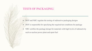 14ab1t0026 packing and labelling of radiopharmaceuticals | PPTX