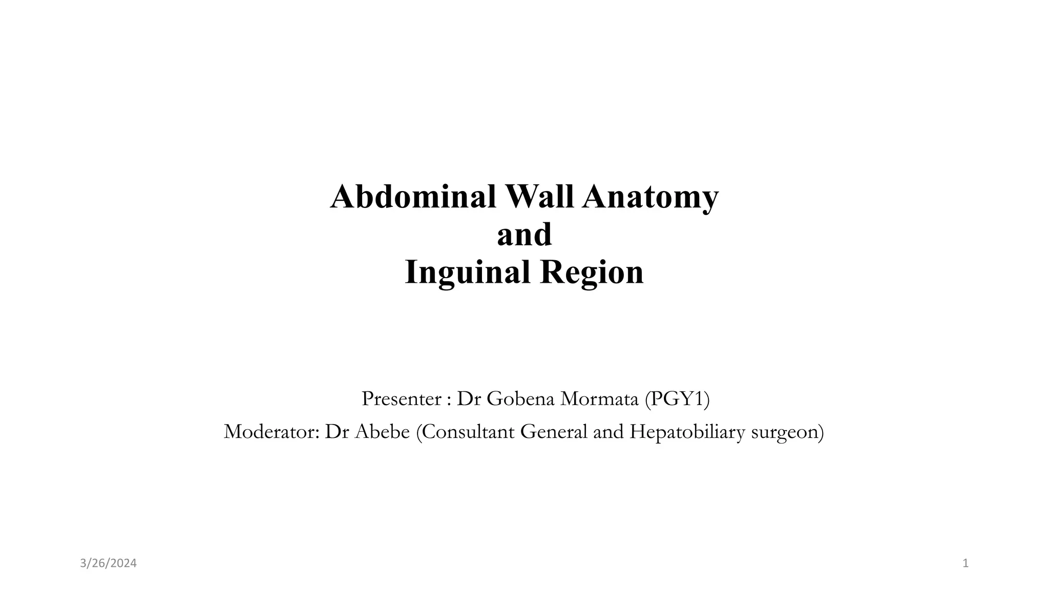 14 Abdominal Wall Anatomy and Inguinal Anatomy ppt.pptx