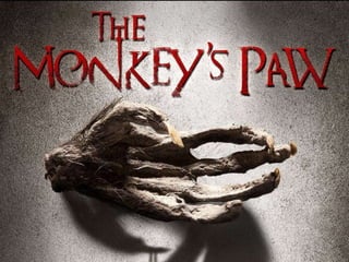 Monkey's Paw Definition of Summary Oct 31 | PPT