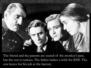 Monkey's Paw Definition of Summary Oct 31 | PPT