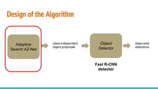 Adaptive object detection using adjacency and zoom prediction | PPT