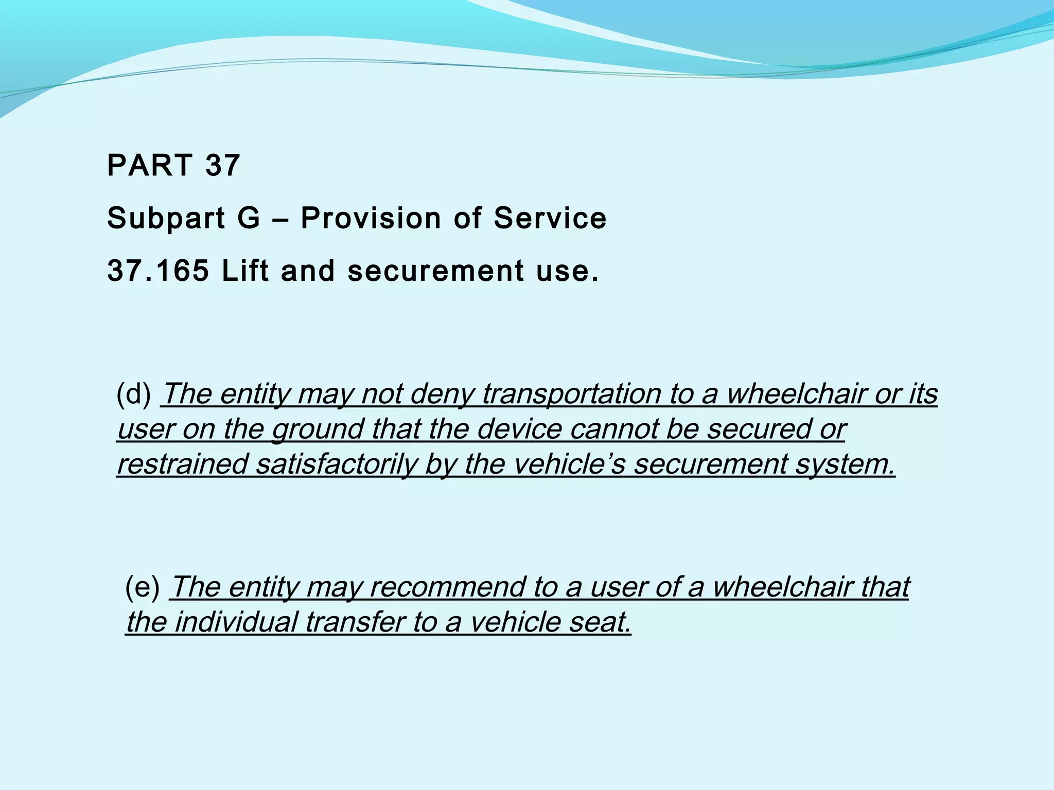 Steve Wheelchair Securements and Passenger Restraints | PPT