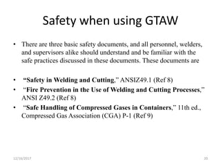 Gas Tungsten Arc Welding (ASM Handbook) | PPTX