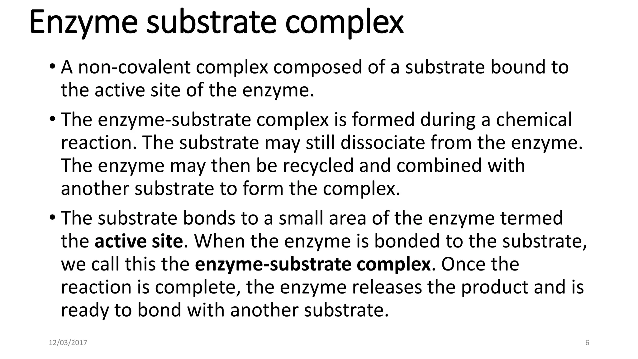 Enzyme substrate complex | PPTX