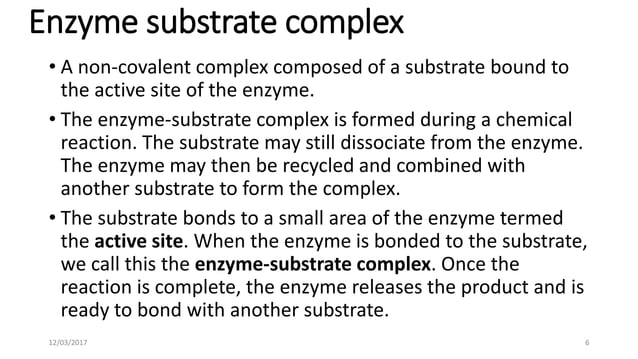 Enzyme substrate complex | PPTX