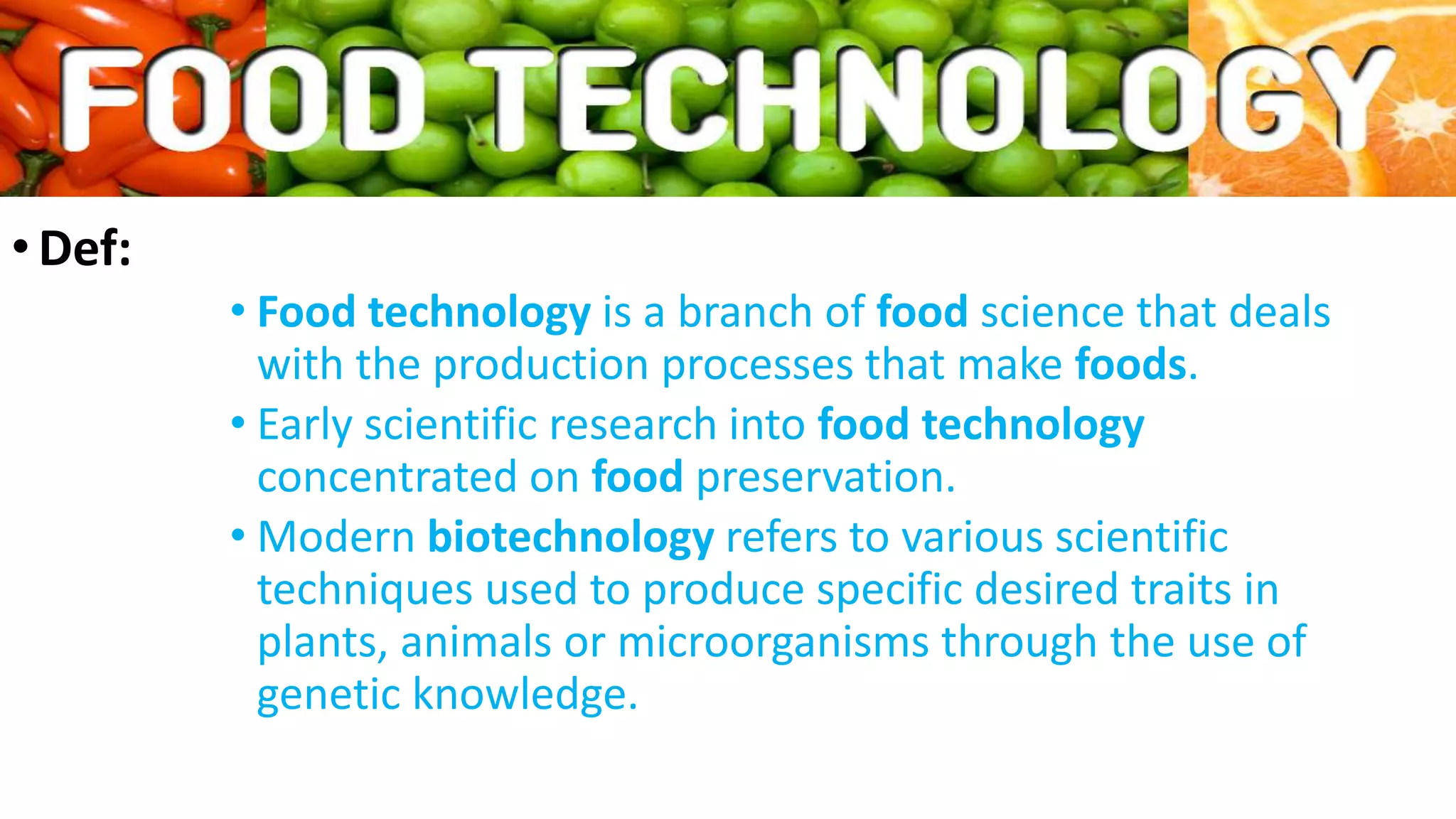 Intro to food technology | PPTX