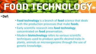 Intro to food technology | PPTX
