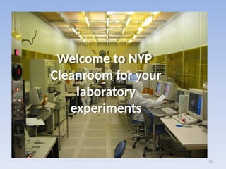 Cleanroom Introduction for Poly Students | PPTX