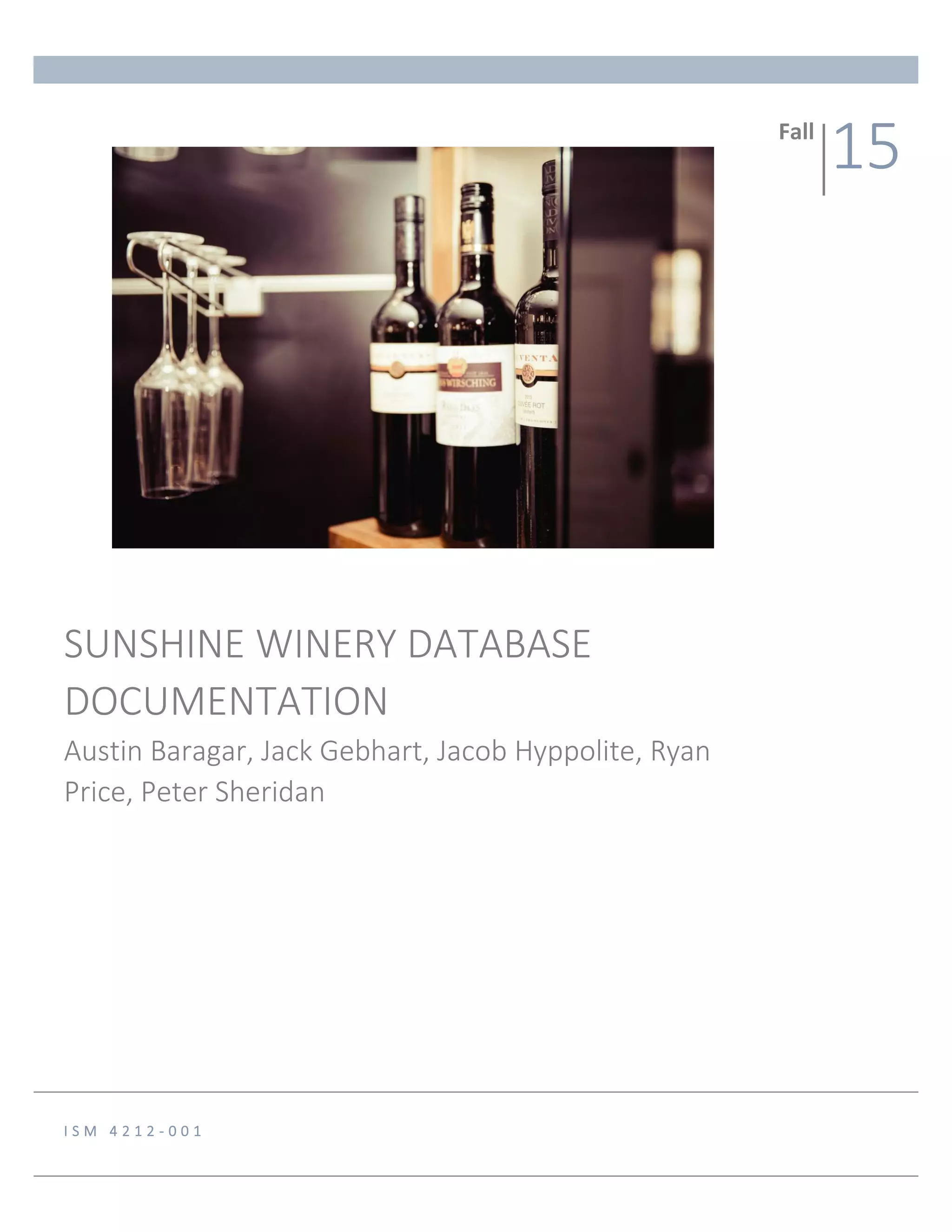 FinalDocumentSunshine_Winery | PDF | Databases | Computer Software and Applications