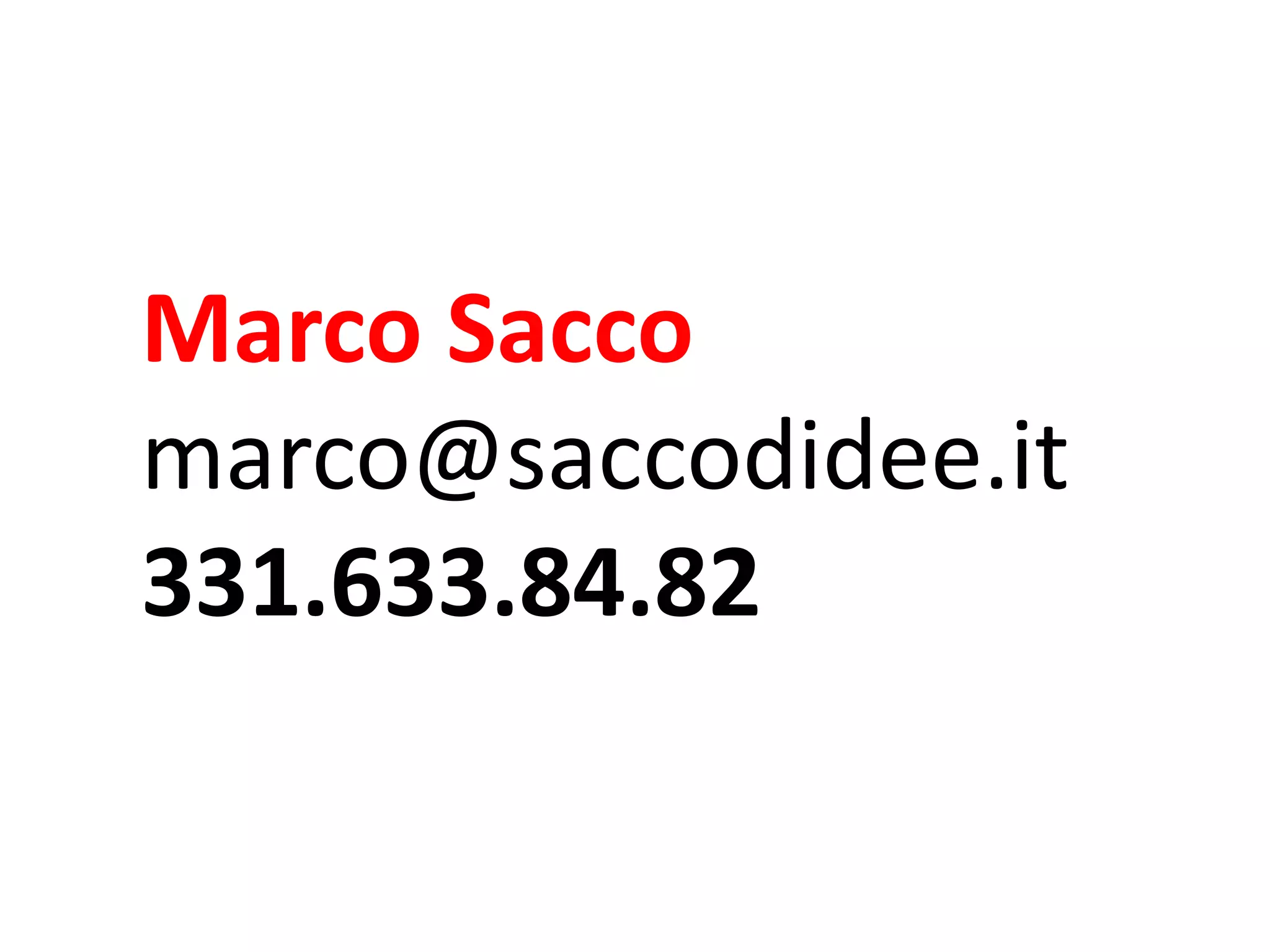 D'Idee Marco Sacco_presentazione | PPT